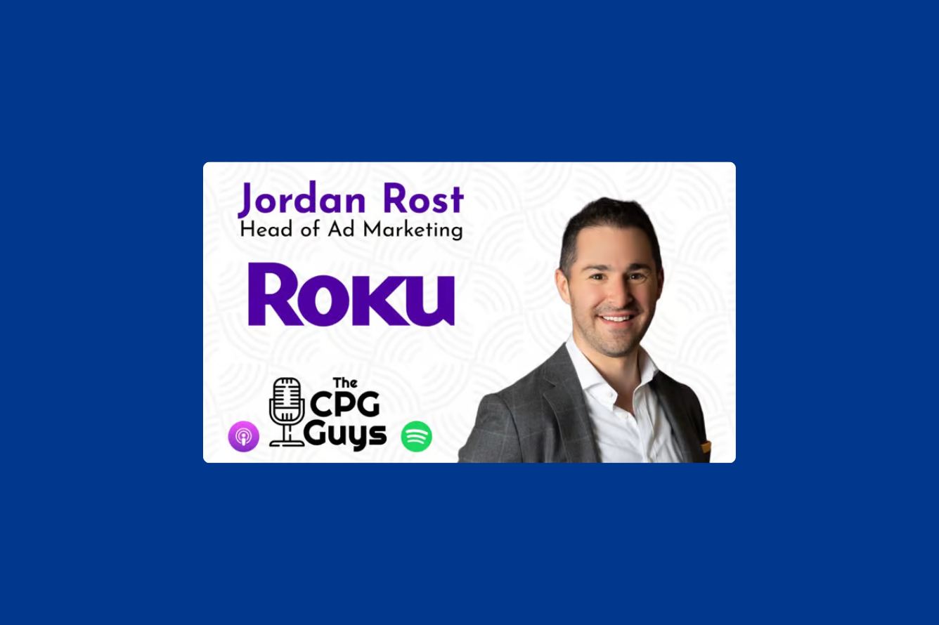 The CPG Guys: Roku's Jordan Rost & Merkle's Jeff Bustos
